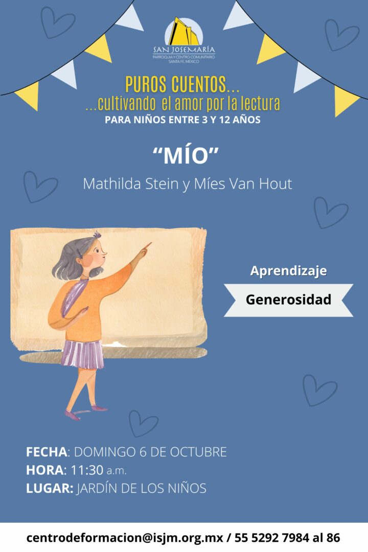 Puros Cuentos, “Mío”. Aprendizaje: generosidad. – Parroquia San ...